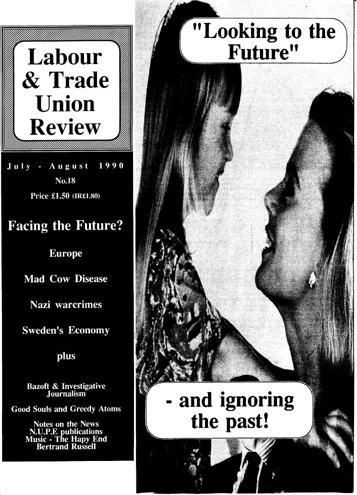 Magazine 018 – July 1990 – Labour Affairs Magazine